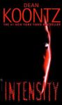 Intensity by Dean Koontz ℅ Stephen King & Thomas Harris | It Rains ...