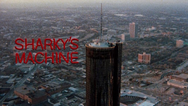 Opening Titles and Song: Sharky’s Machine (1981) | It Rains... You Get Wet